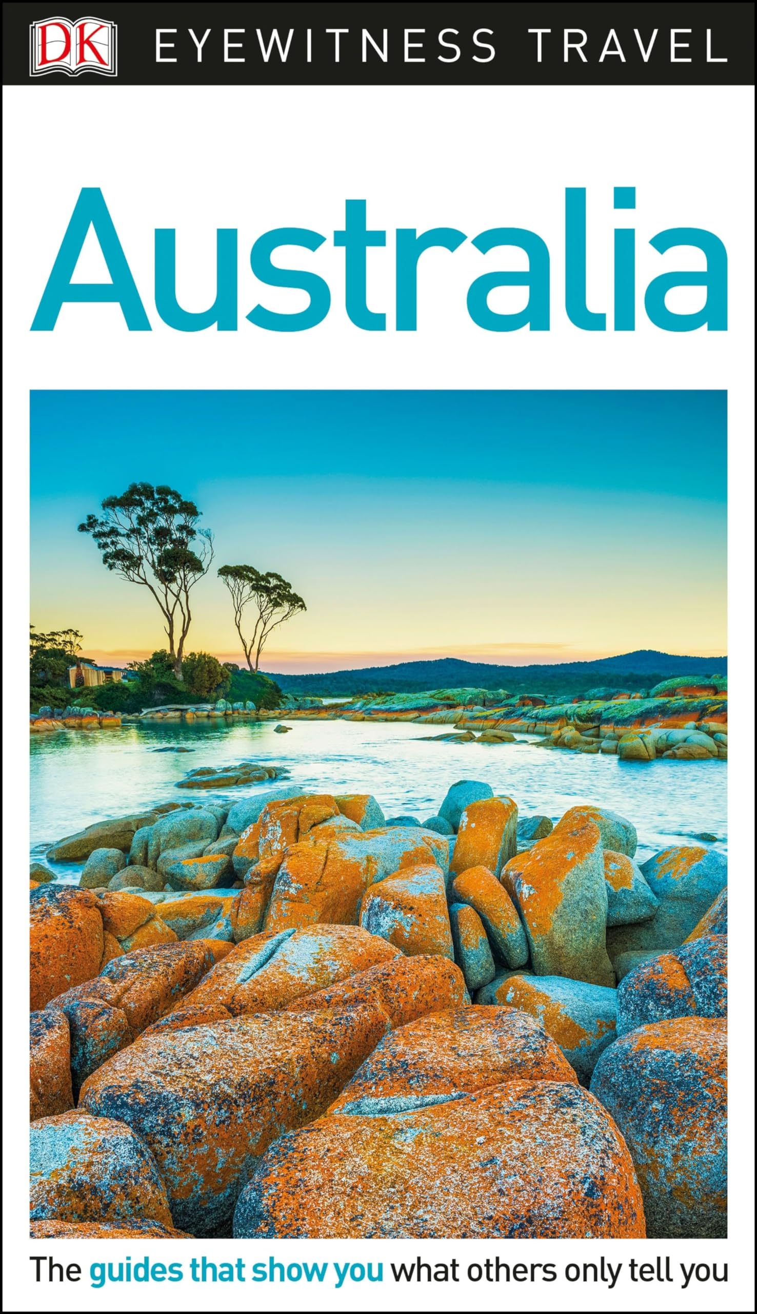 DK Eyewitness Australia (Travel Guide)