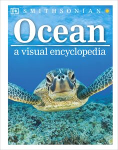 ocean: a visual encyclopedia (dk children's visual encyclopedias)