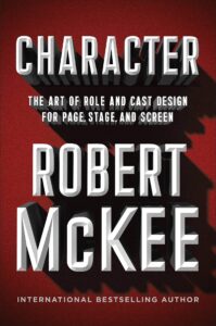 character: the art of role and cast design for page, stage, and screen