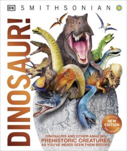 knowledge encyclopedia dinosaur!: over 60 prehistoric creatures as you've never seen them before (dk knowledge encyclopedias)