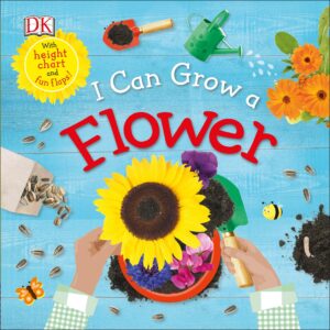 i can grow a flower (life cycle board books)