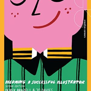 Becoming a Successful Illustrator (Creative Careers)