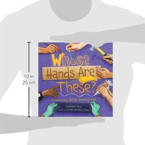 Whose Hands Are These?: A Community Helper Guessing Book