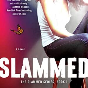 Slammed: A Novel (1)