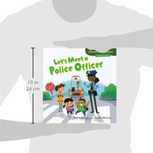 Let's Meet a Police Officer (Cloverleaf Books ™ ― Community Helpers)