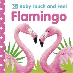 baby touch and feel flamingo