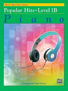 alfred's basic piano library -- popular hits, bk 1b (alfred's basic piano library, bk 1b)