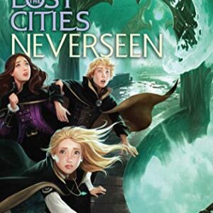 Neverseen (4) (Keeper of the Lost Cities)