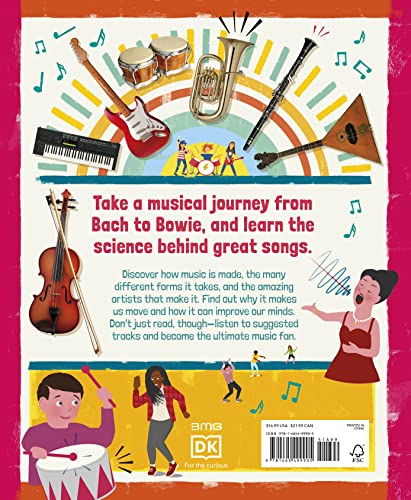 Music and How it Works: The Complete Guide for Kids