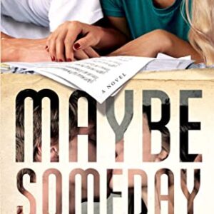 Maybe Someday (1)