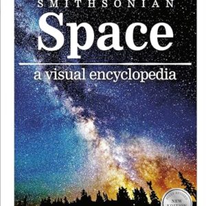 Space A Visual Encyclopedia (DK Children's Visual Encyclopedias)