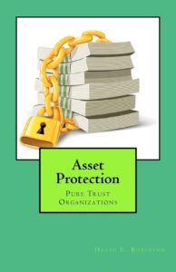 asset protection: pure trust organizations