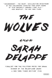 the wolves: a play: off-broadway edition