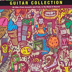 Nineties Guitar Collection: 25 Hits, from Acoustic to Punk, to Nu-Metal & Beyond