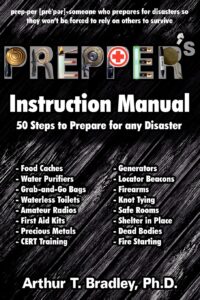 prepper's instruction manual: 50 steps to prepare for any disaster