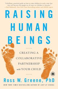 raising human beings: creating a collaborative partnership with your child