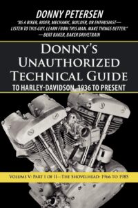 donny's unauthorized technical guide to harley-davidson, 1936 to present: part i of ii-the shovelhead: 1966 to 1985