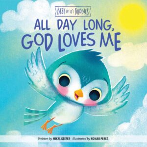 all day long, god loves me (best of li’l buddies)