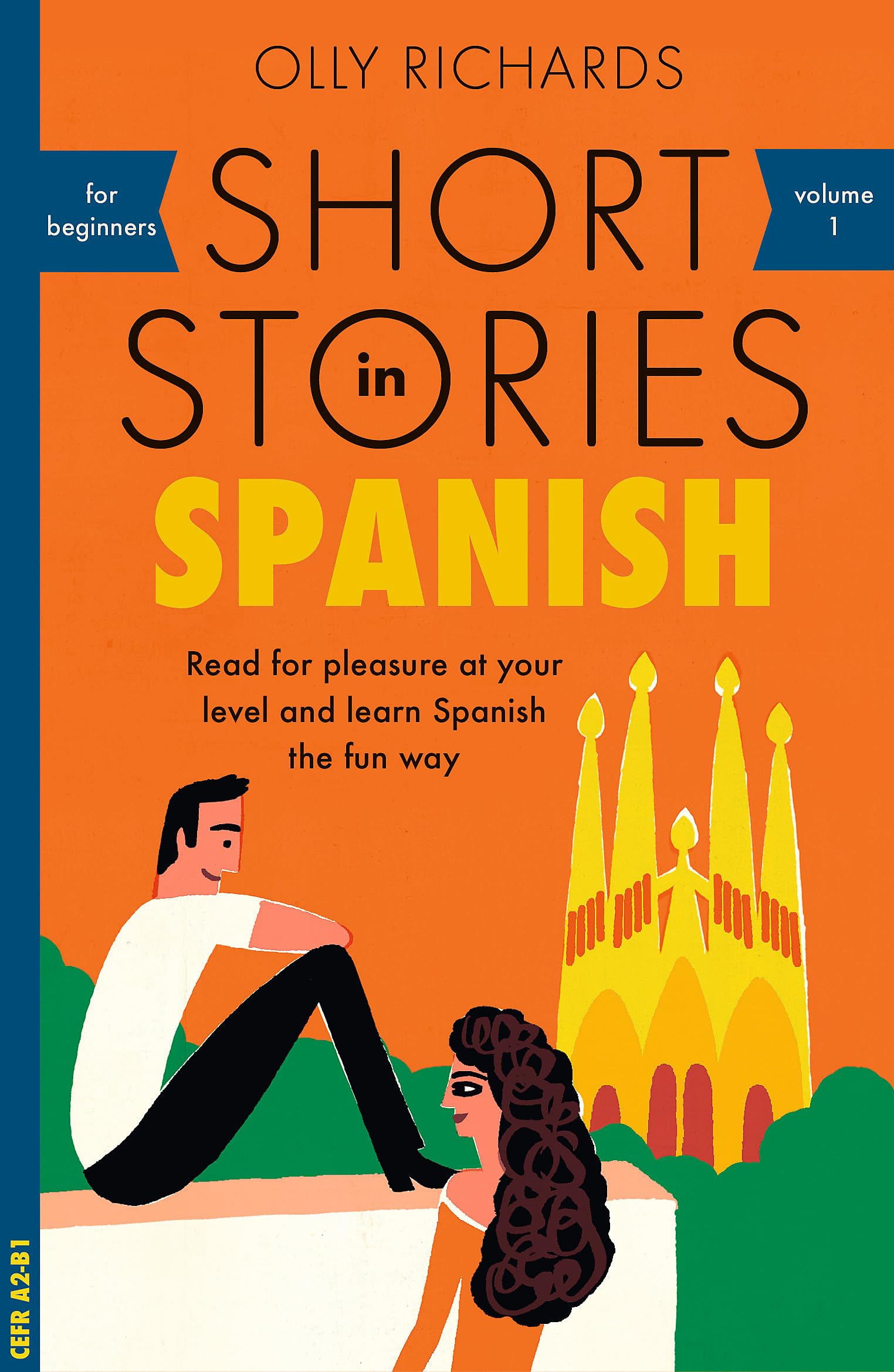 Short Stories in Spanish for Beginners (Teach Yourself, 1)