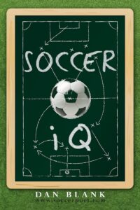 soccer iq: things that smart players do, vol. 1