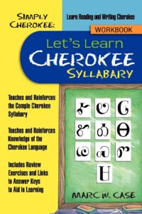 simply cherokee: let's learn cherokee: syllabary