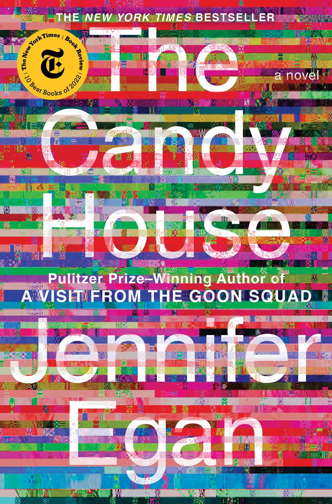 The Candy House: A Novel