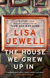 the house we grew up in: a novel