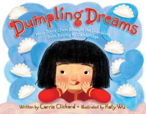 dumpling dreams: how joyce chen brought the dumpling from beijing to cambridge