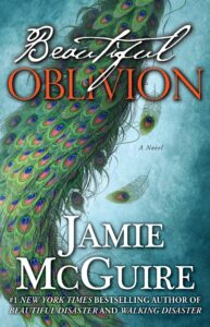 beautiful oblivion: a novel (the maddox brothers series)