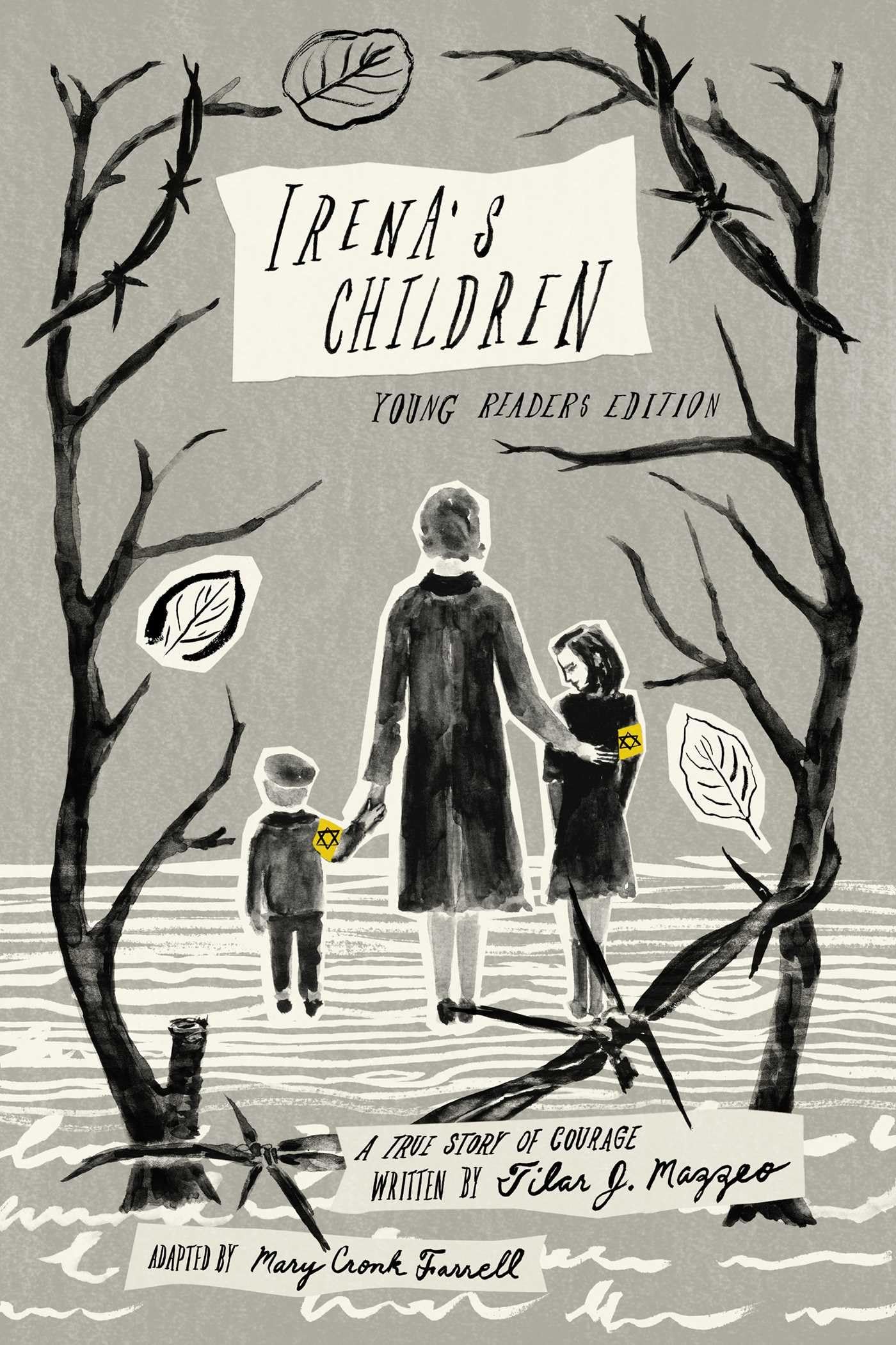 Irena's Children: Young Readers Edition; A True Story of Courage