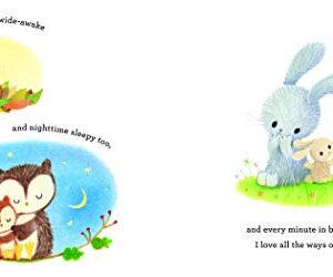 I Love You All Ways: A Baby Animal Board Book About a Parent's Never-Ending Love (Gifts for Babies and Toddlers, Gifts for Mother’s Day and Father’s Day)