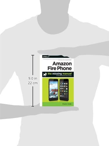 Amazon Fire Phone: The Missing Manual (Missing Manuals)