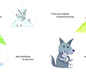 I Love You All Ways: A Baby Animal Board Book About a Parent's Never-Ending Love (Gifts for Babies and Toddlers, Gifts for Mother’s Day and Father’s Day)