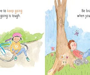 Be Brave Little One: An Inspiring Book About Courage For Babies, Baby Showers, Graduation, And More