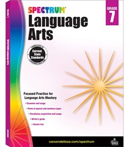 spectrum grade 7 language arts workbooks, ages 12 to 13, language arts grade 7, vocabulary, sentence types, parts of speech, writing practice, and grammar workbook - 160 pages