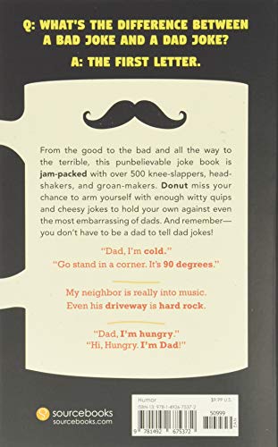 Dad Jokes: Over 600 of the Best (Worst) Jokes Around and Perfect Christmas Gag Gift for All Ages! (World's Best Dad Jokes Collection)