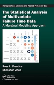 the statistical analysis of multivariate failure time data: a marginal modeling approach (chapman & hall/crc monographs on statistics and applied probability)