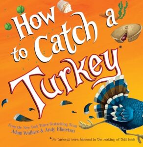 how to catch a turkey