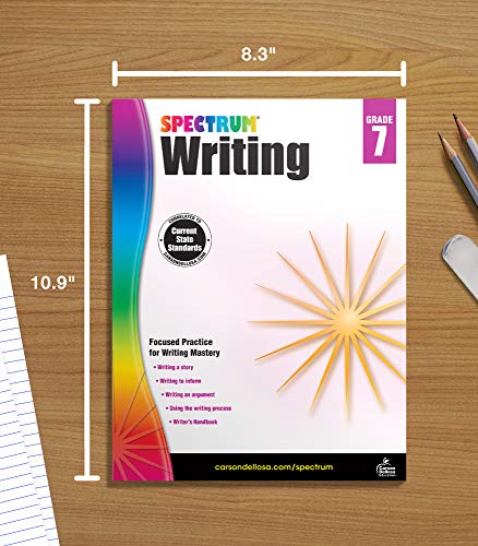 Spectrum 7th Grade Writing Workbooks, Ages 12 to 13, 7th Grade Writing, Informative, Argumentative, Comparative, and Fiction Story Writing Prompts, Writing Practice for Kids - 136 Pages