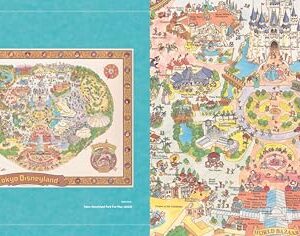 Maps of the Disney Parks: Charting 60 Years from California to Shanghai (Disney Editions Deluxe)