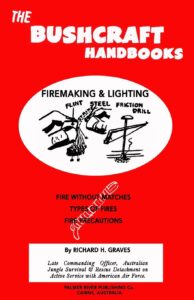 the bushcraft handbooks - firemaking & lighting