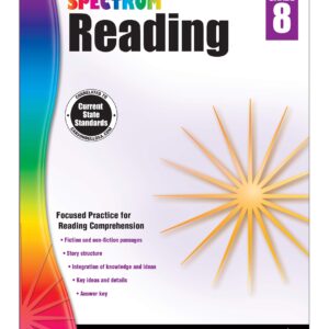 Spectrum Reading Comprehension Grade 8, Ages 13 to 14, 8th Grade Workbooks, Nonfiction and Fiction Passages, Analyzing and Summarizing Story Structure Using Context Clues and Citations - 160 Pages