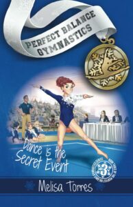 dance is the secret event (perfect balance gymnastics series book 3)