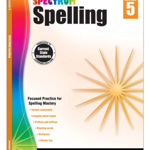 Spectrum 5th Grade Spelling Workbooks, Ages 10 to 11, Spelling Grade 5 Workbooks Covering Vowels, Blends & Digraphs, Practice Building Spelling Skills, Vocabulary, and Dictionary Skills