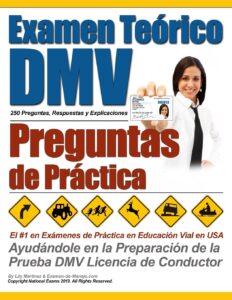 examen teórico dmv - preguntas de práctica (spanish edition)