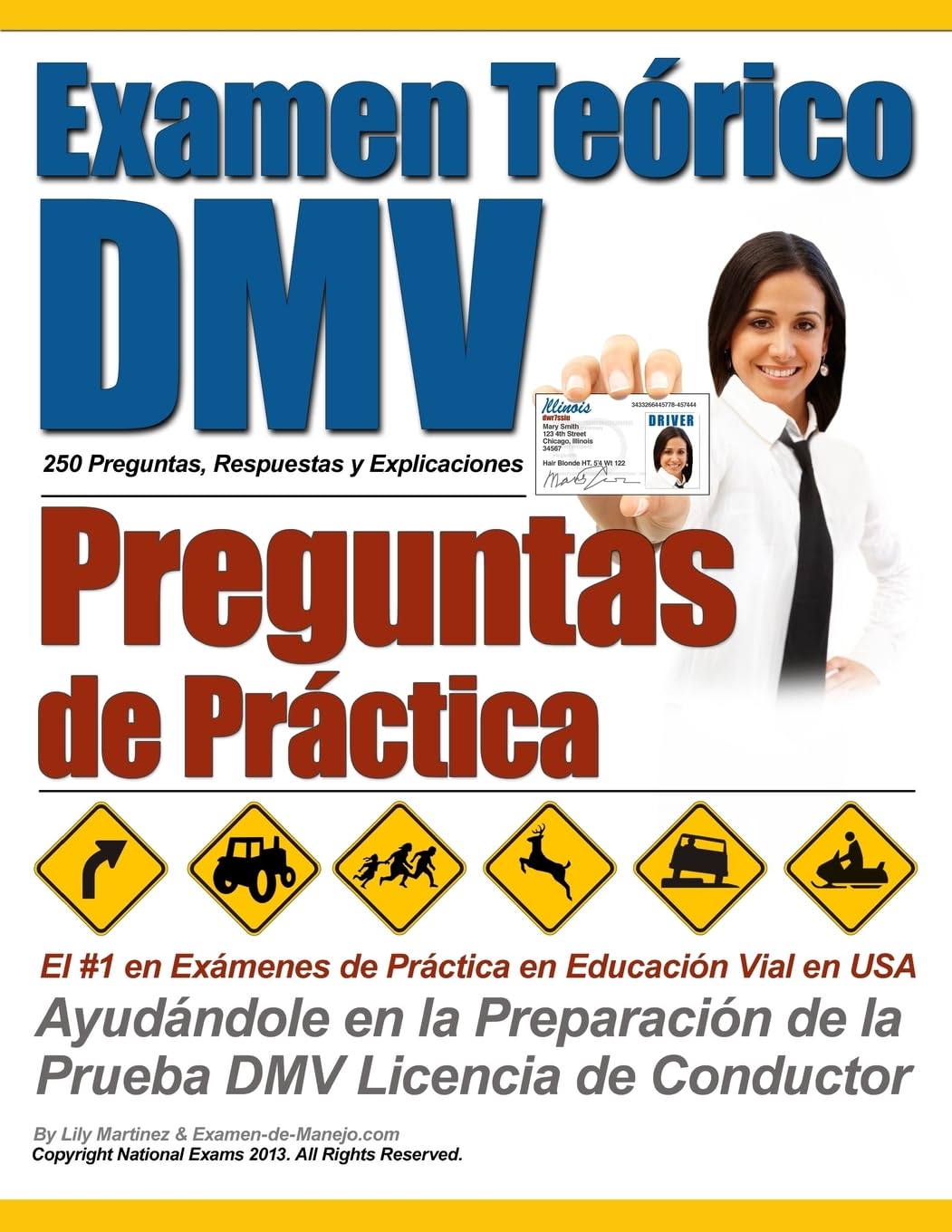 Examen Teórico DMV - Preguntas de Práctica (Spanish Edition)