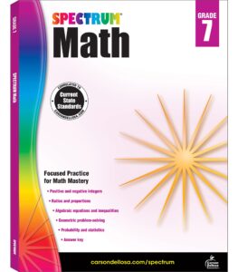 spectrum 7th grade math workbooks, ages 12 to 13, 7th grade math, algebra, probability, statistics, ratios, positive and negative integers, and geometry workbook - 160 pages (volume 8)