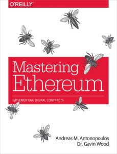 mastering ethereum: building smart contracts and dapps