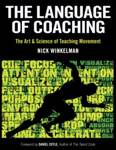 the language of coaching: the art & science of teaching movement