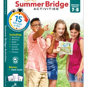 Summer Bridge Activities 7th to 8th Grade Workbook, Math, Reading Comprehension, Writing, Science, Social Studies, Fitness Summer Learning Activities, 8th Grade Workbooks All Subjects With Flash Cards